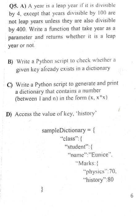 Solved Q5. A) A year is a leap year if it is divisible by 4, | Chegg.com