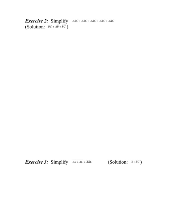 Solved Exercise 2: Simplify ABC + ABC + ABC + ABC + ABC | Chegg.com