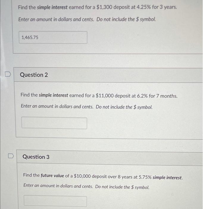 Solved Find the simple interest earned for a $1,300 deposit | Chegg.com