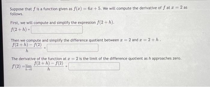 Solved Suppose that f is a function given as f(x)=6x+5. We | Chegg.com