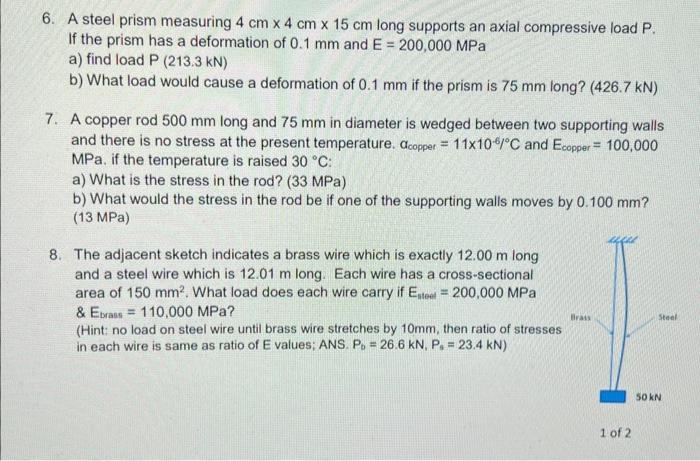 Solved 6. A steel prism measuring 4 cm×4 cm×15 cm long | Chegg.com