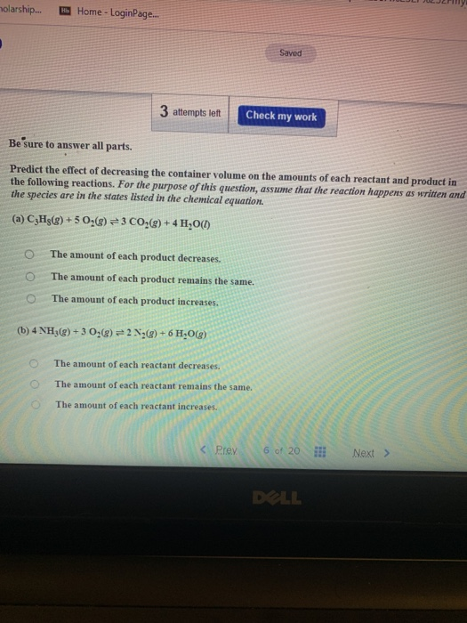 Solved Predict the effect of decreasing the container volume | Chegg.com
