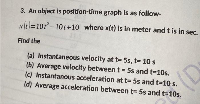 Solved 3. An object is position-time graph is as | Chegg.com