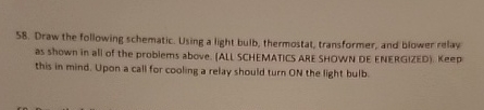 Solved Draw the following schematic. Using a light bulb, | Chegg.com