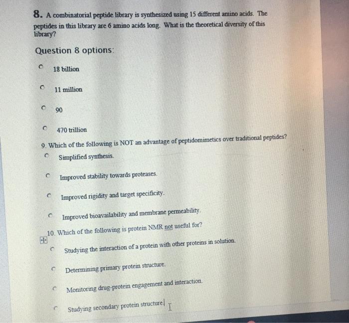 Solved 8. A combinatorial peptide library is synthesized | Chegg.com