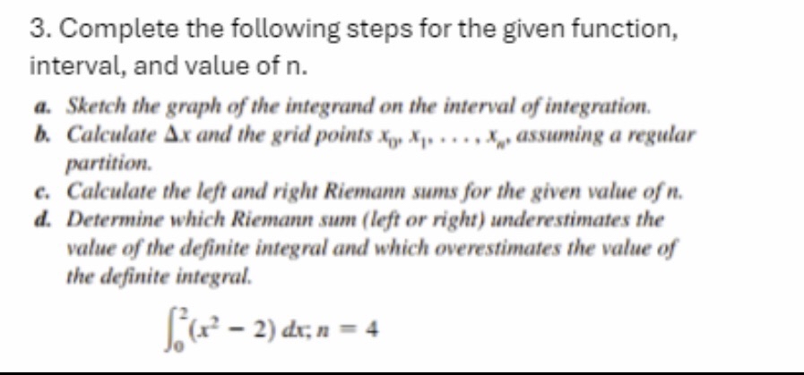 Solved Complete the following steps for the given function, | Chegg.com