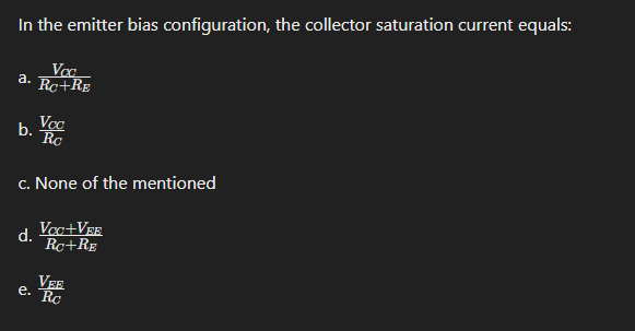 Solved In the emitter bias configuration, the collector | Chegg.com