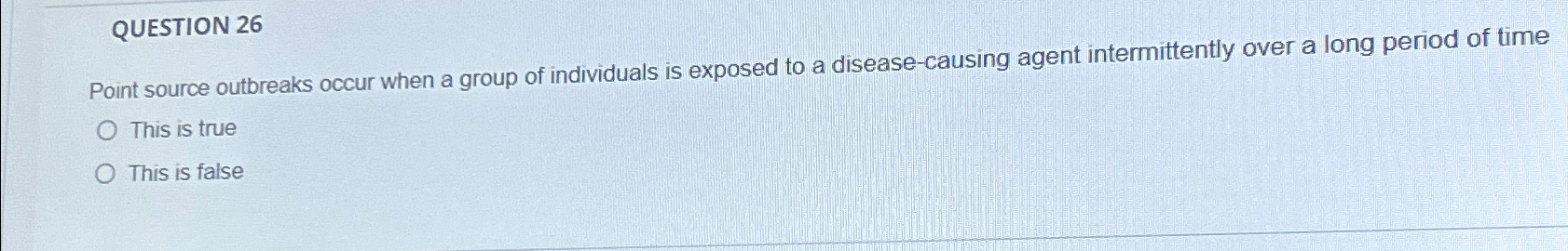 Solved Question 26point Source Outbreaks Occur When A Group 3273