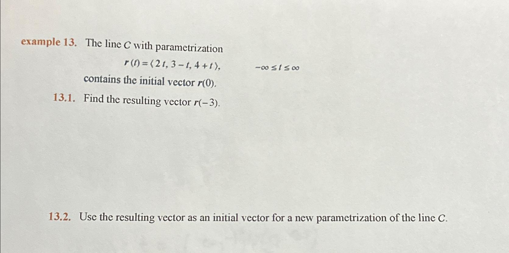 Solved example 13. ﻿The line C ﻿with | Chegg.com