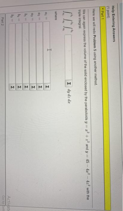 Solved Help Entering Answers (1 point) Part 1 Here we will | Chegg.com