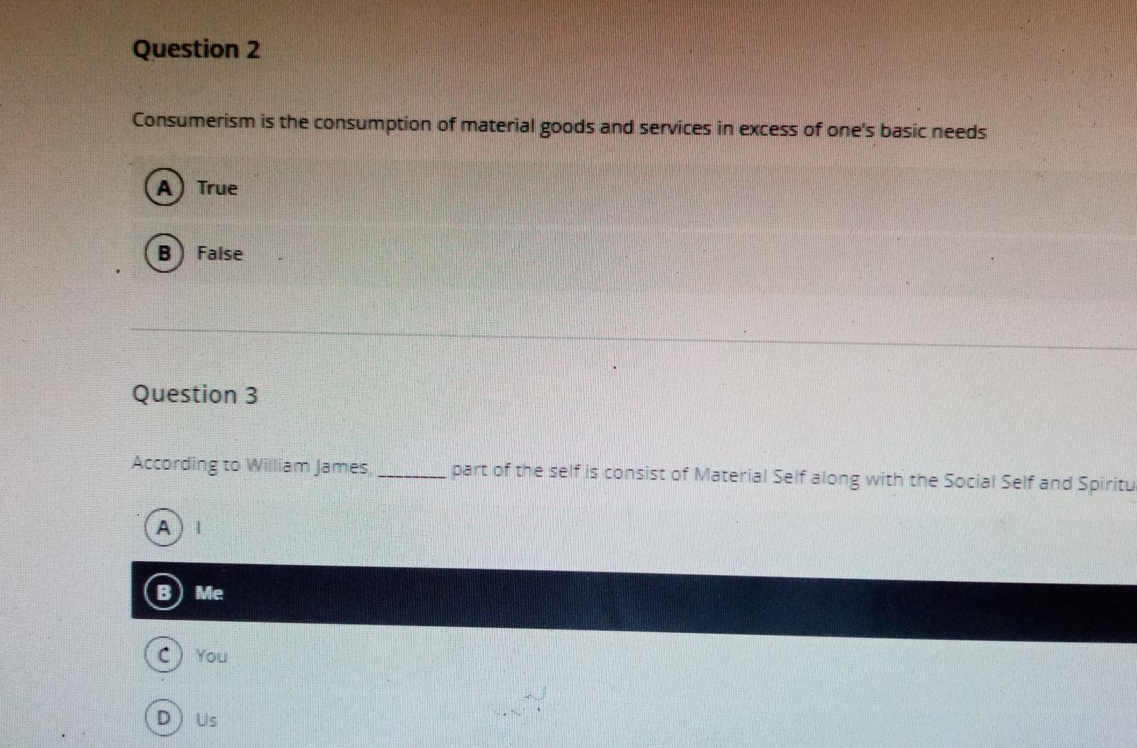 Solved Question 2 Consumerism is the consumption of material | Chegg.com