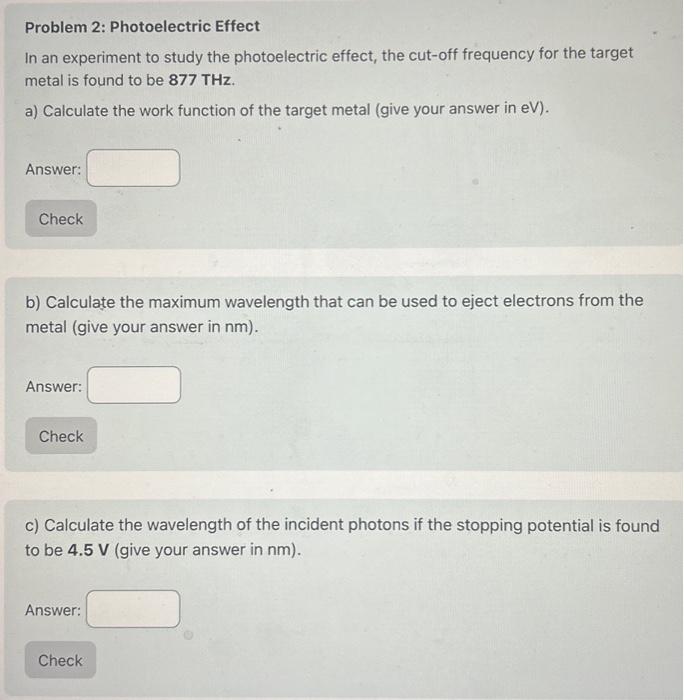 Solved Problem 2 Photoelectric Effect In An Experiment To