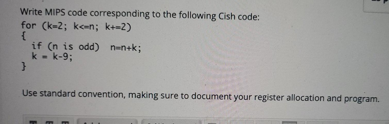 Solved Write MIPS code corresponding to the following Cish | Chegg.com
