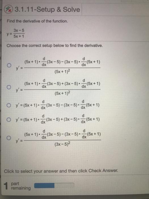 Solved 3.1.11-Setup & Solve Find the derivative of the | Chegg.com
