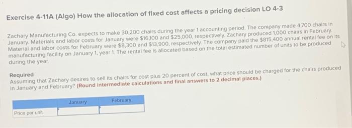 Solved Exercise 4-11A (Algo) How the allocation of fixed | Chegg.com