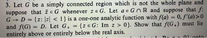 Solved 3. Let G be a simply connected region which is not | Chegg.com