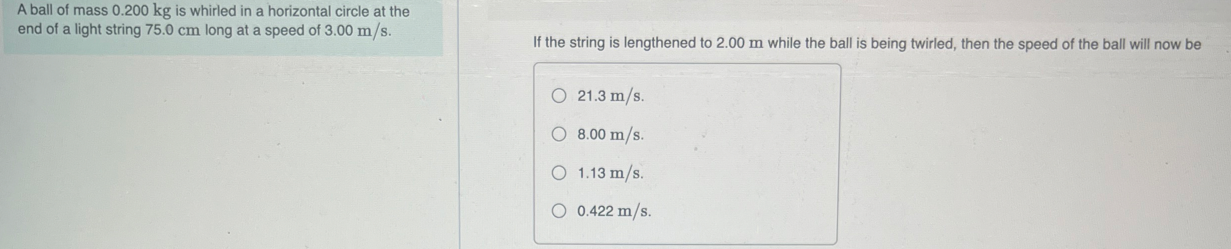 Solved A ball of mass 0.200 ﻿kg is whirled in a horizontal | Chegg.com