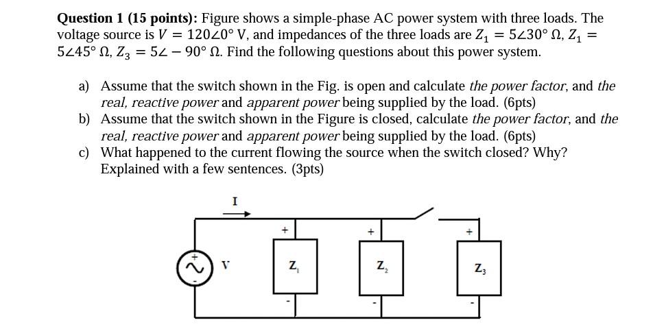 Solved Question 1 (15 points): Figure shows a simple-phase | Chegg.com