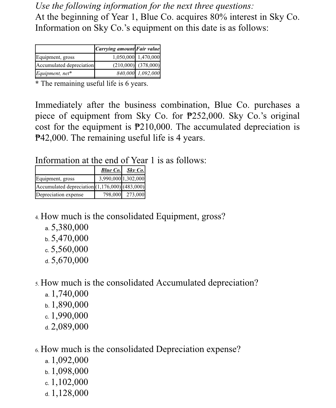 Use the following information for the next three | Chegg.com