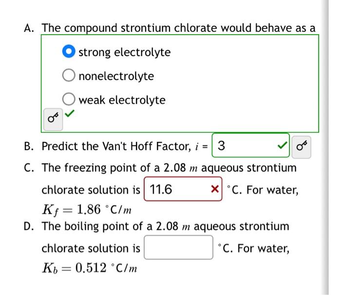 Solved A. The compound strontium chlorate would behave as a | Chegg.com