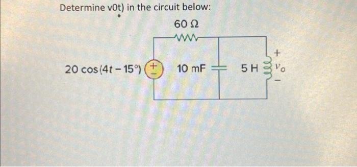 Solved Determine vot) in the circuit below: 60 Q www 20 | Chegg.com