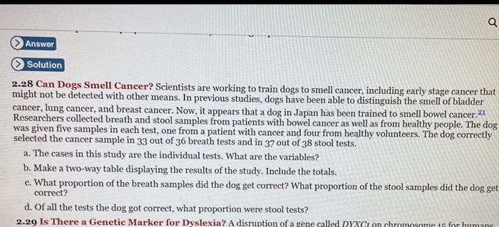 Solved 2.28 Can Dogs Smell Cancer? Scientists are working to | Chegg.com