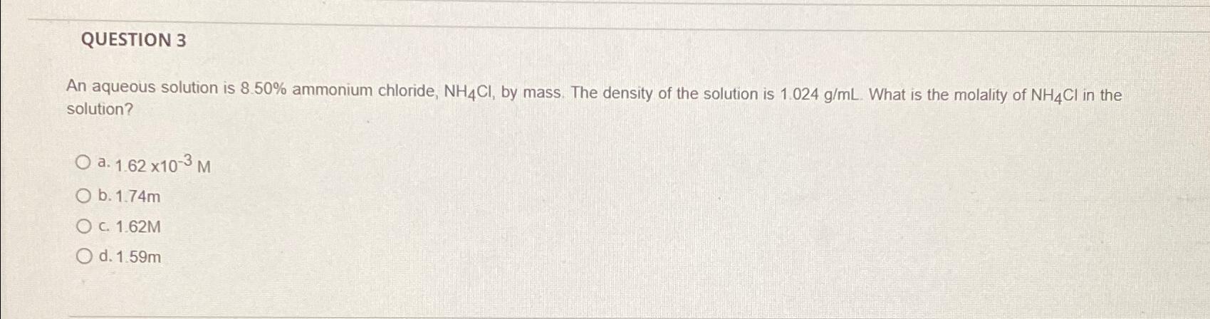 Solved An aqueous solution is 8.50% ﻿ammonium chloride, | Chegg.com