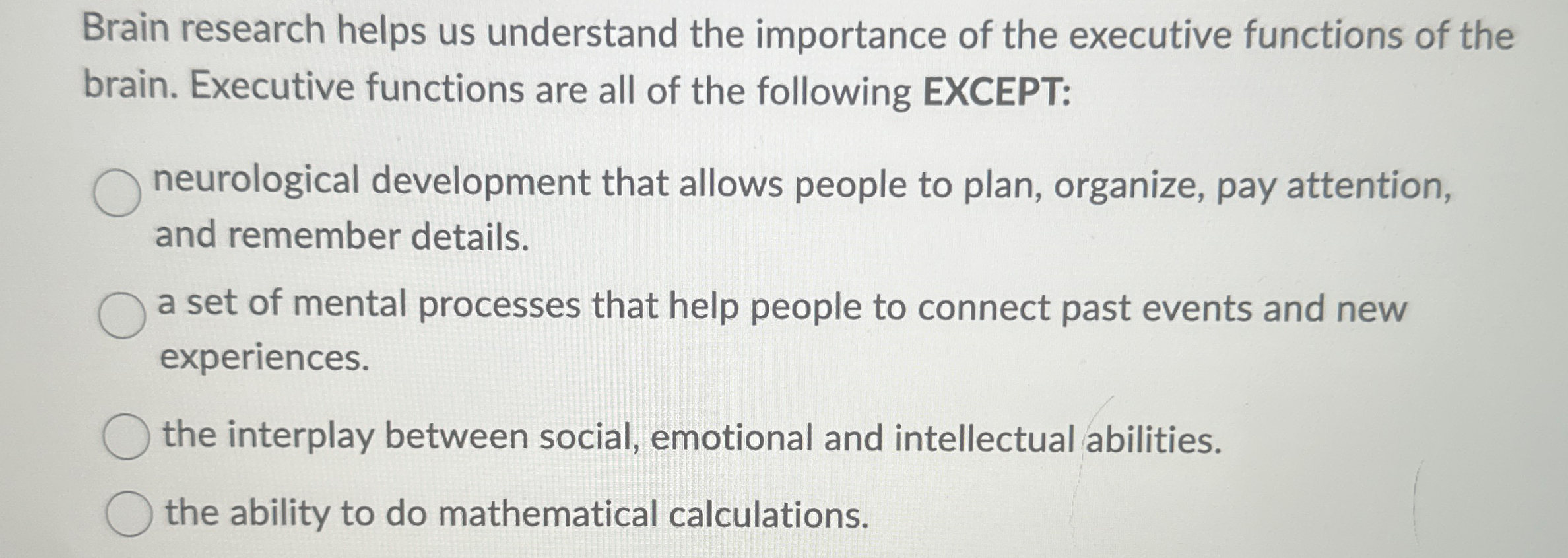 Solved Brain research helps us understand the importance of | Chegg.com