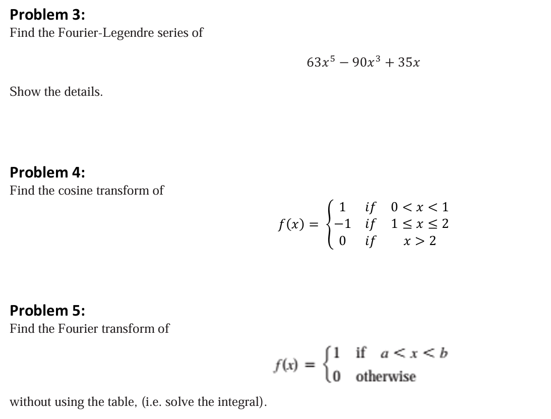 Solved Problem 3:Find the Fourier-Legendre series | Chegg.com