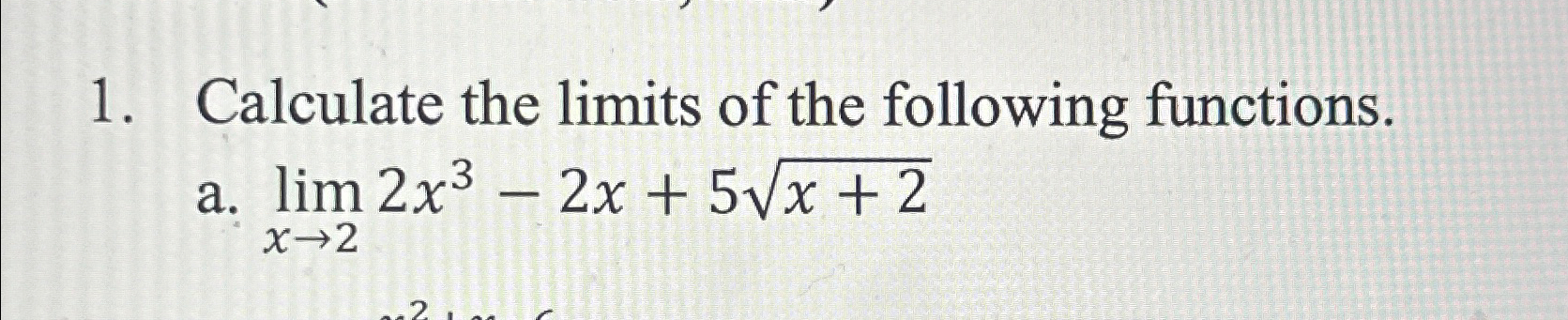 Solved Calculate the limits of the following | Chegg.com