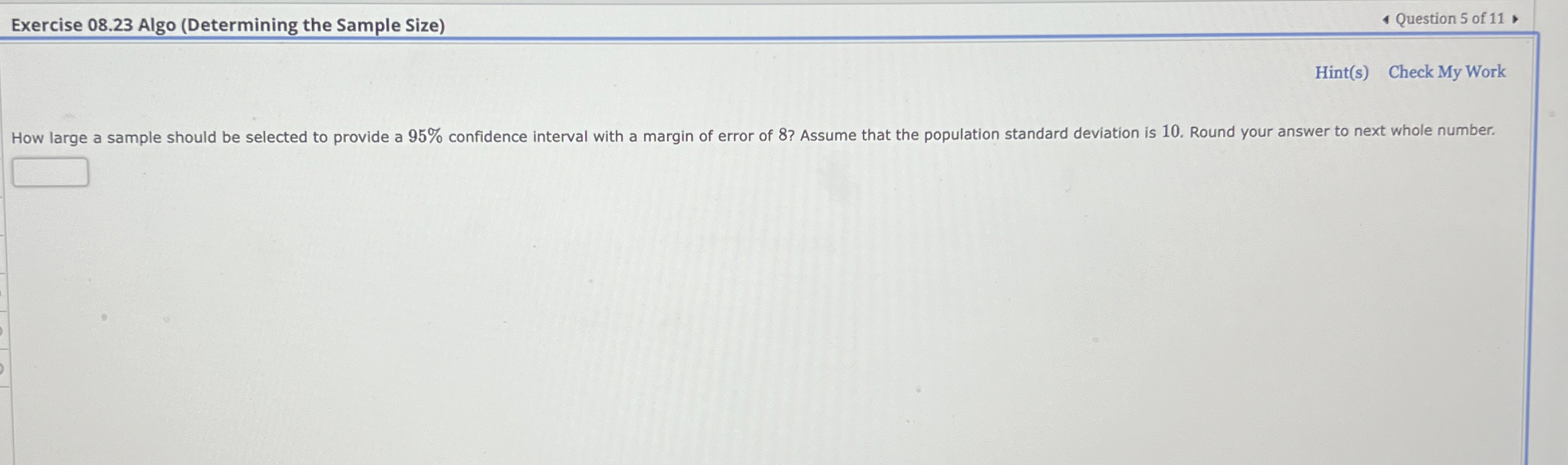 Solved Exercise 08.23 ﻿Algo (Determining the Sample | Chegg.com