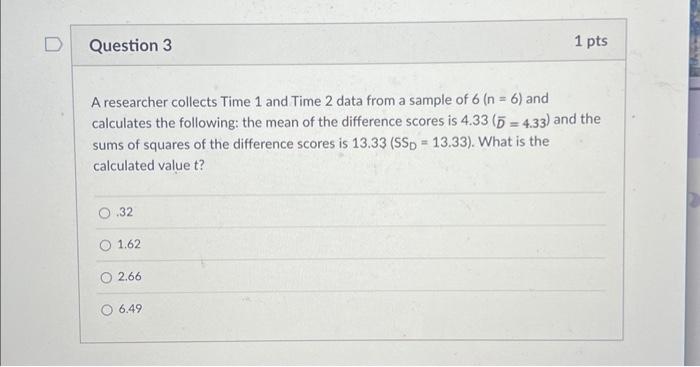Solved A researcher collects Time 1 and Time 2 data from a | Chegg.com