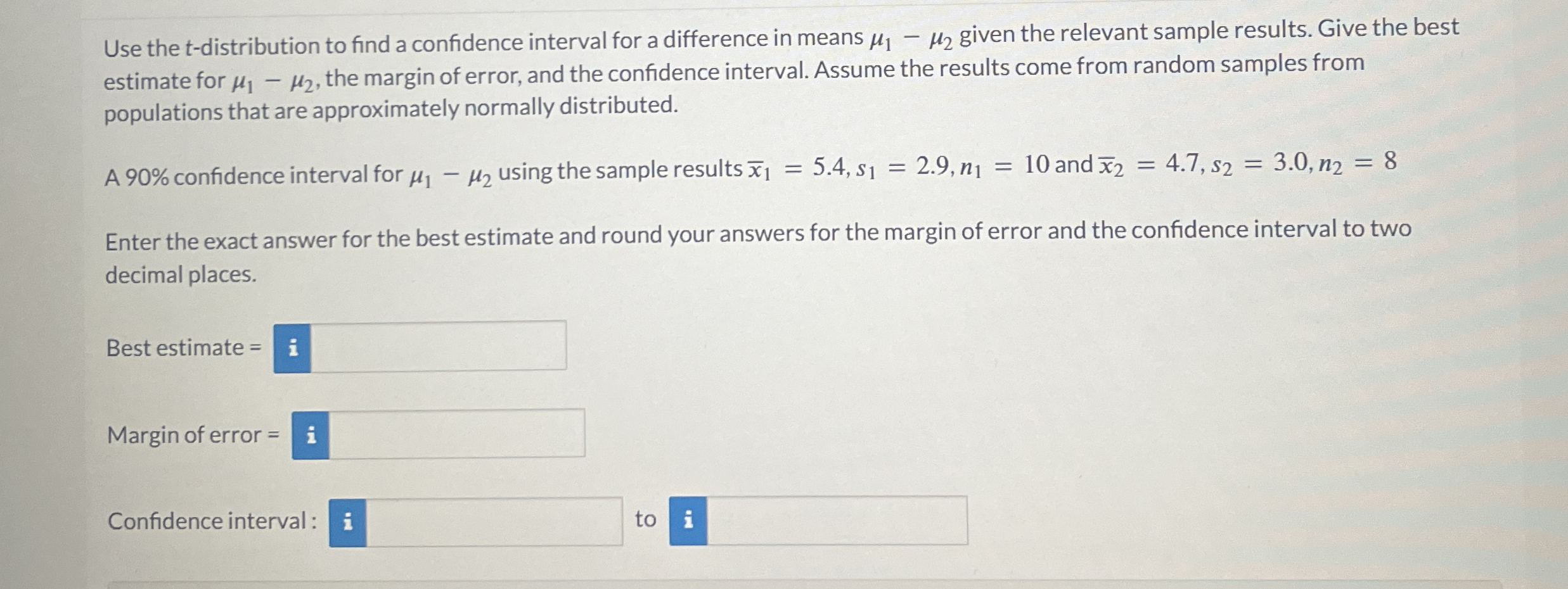 Solved Use the t-distribution to find a confidence interval | Chegg.com