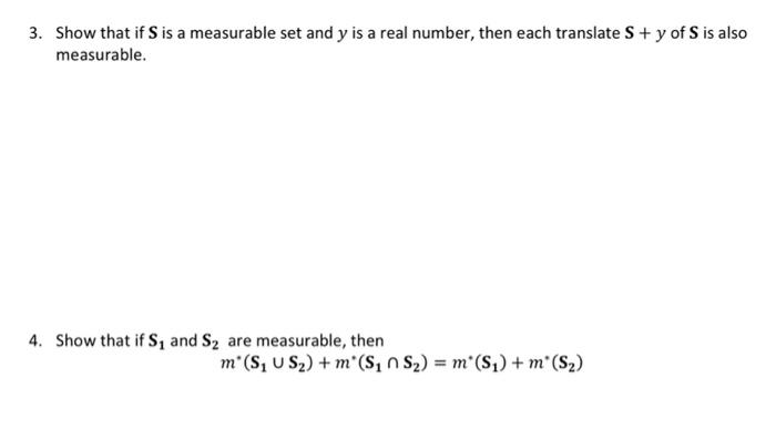 Solved 3 Show That If S Is A Measurable Set And Y Is A Real
