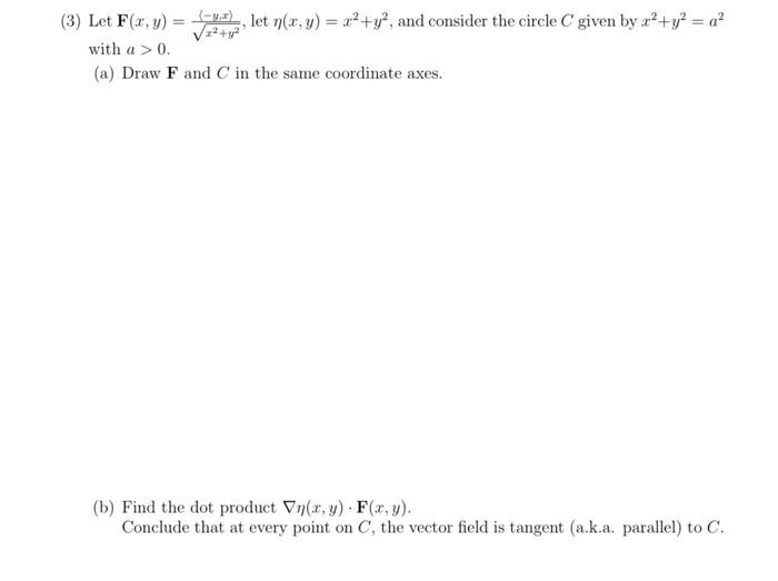 Solved 3 Let F X Y X2 Y2 −y X Let η X Y X2 Y2 And