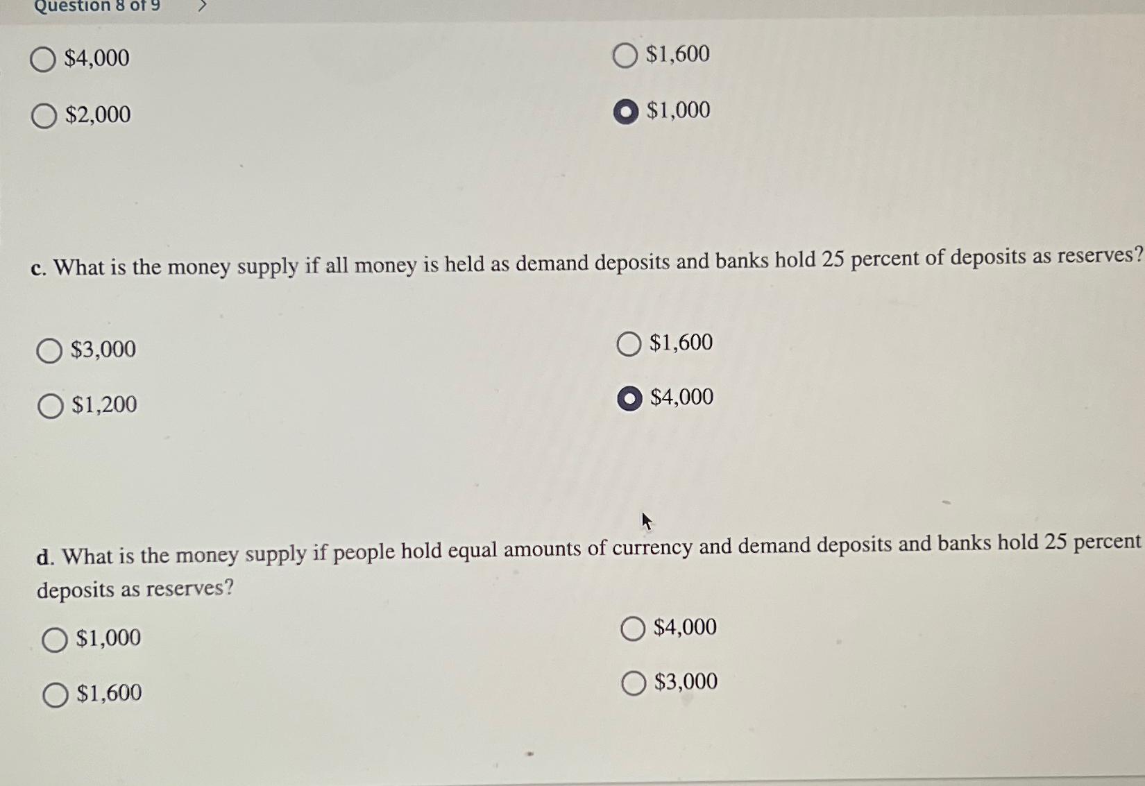 Solved $4,000$1,600$2,000$1,000c. ﻿What is the money supply | Chegg.com
