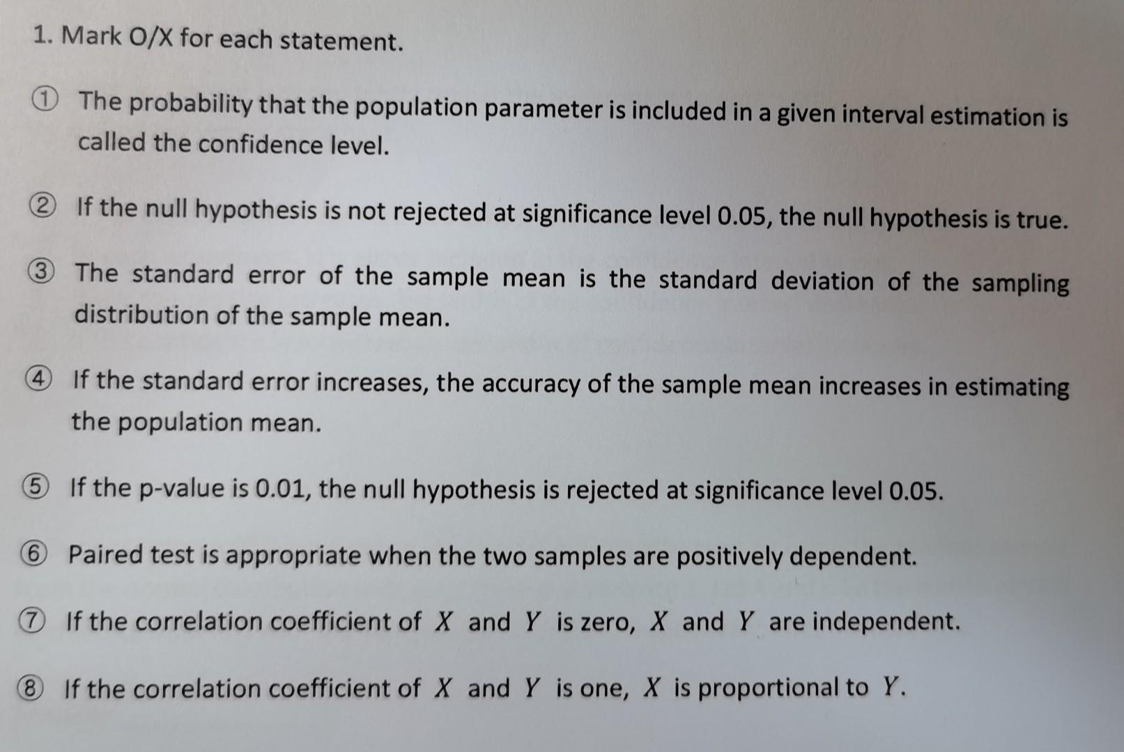 Solved 1. Mark O/X for each statement. The probability that | Chegg.com