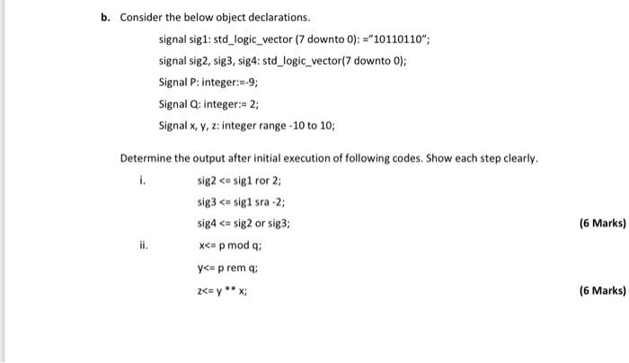 Solved b. Consider the below object declarations. signal | Chegg.com