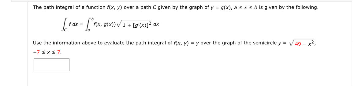 Solved The path integral of a function f(x,y) ﻿over a path C | Chegg.com