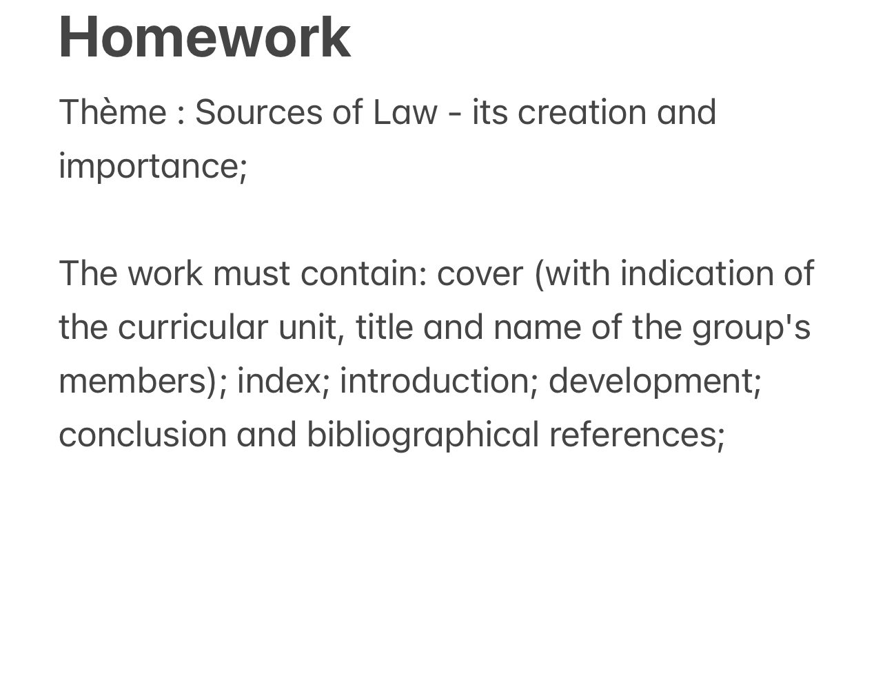 HomeworkThème : Sources of Law - ﻿its creation and | Chegg.com