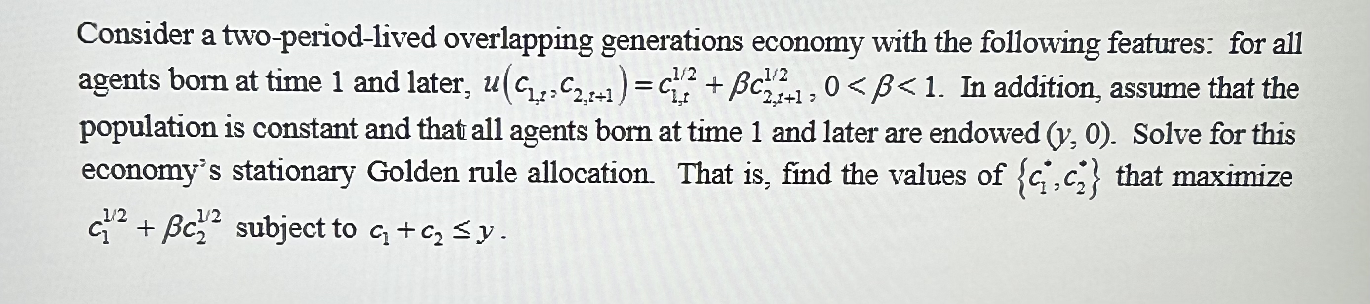 Solved Consider a two-period-lived overlapping generations | Chegg.com