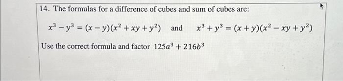Solved 14. The formulas for a difference of cubes and sum of | Chegg.com