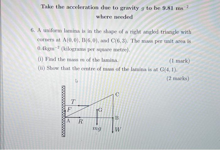 Solved Take the acceleration due to gravity g to be 9.81 | Chegg.com