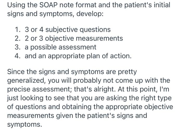 Solved INTRODUCTION: WHAT IS A SOAP NOTE? A SOAP note is a | Chegg.com