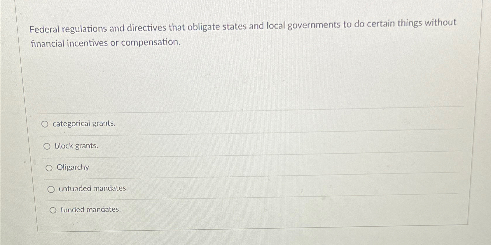 Solved Federal regulations and directives that obligate | Chegg.com