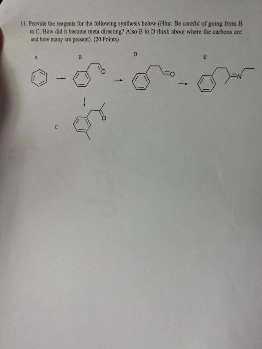 Solved 11. Provide the reagents for the following synthesis | Chegg.com