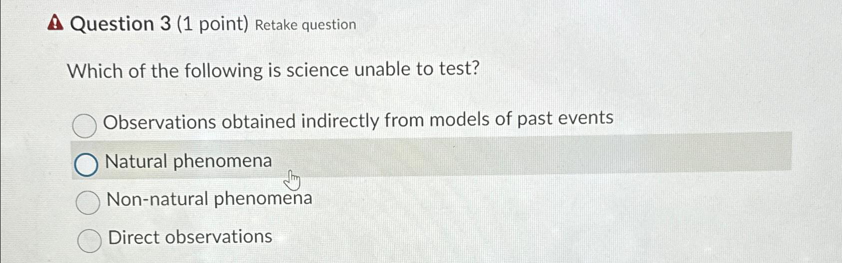 Solved A Question 3 (1 ﻿point) ﻿Retake questionWhich of the | Chegg.com