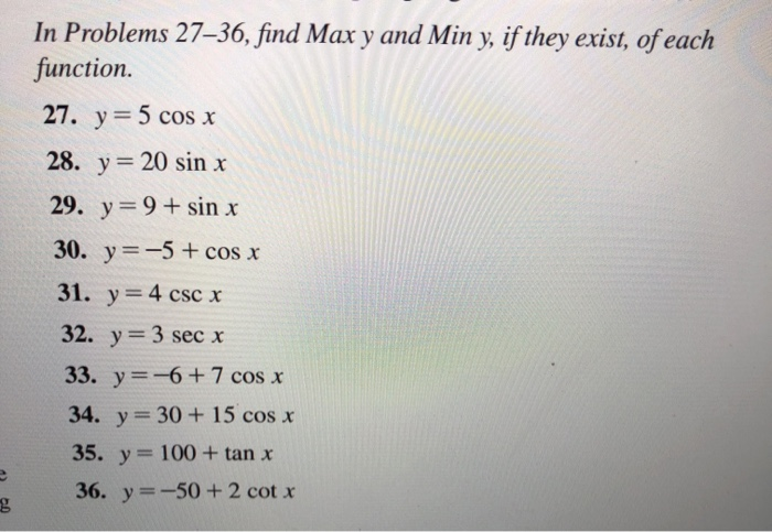 Solved In Problems 27-36, find Max y and Min y, if they | Chegg.com