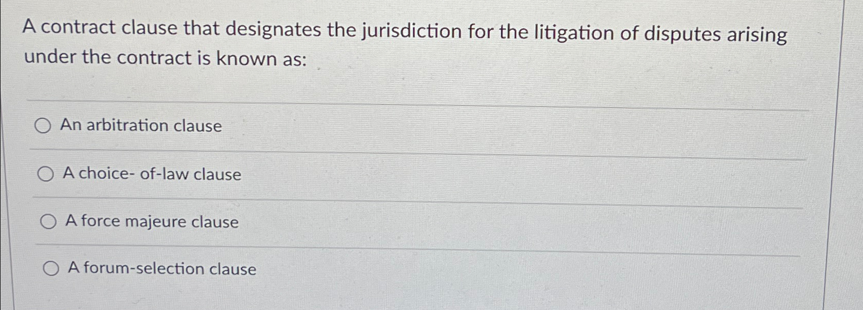 Solved A contract clause that designates the jurisdiction | Chegg.com