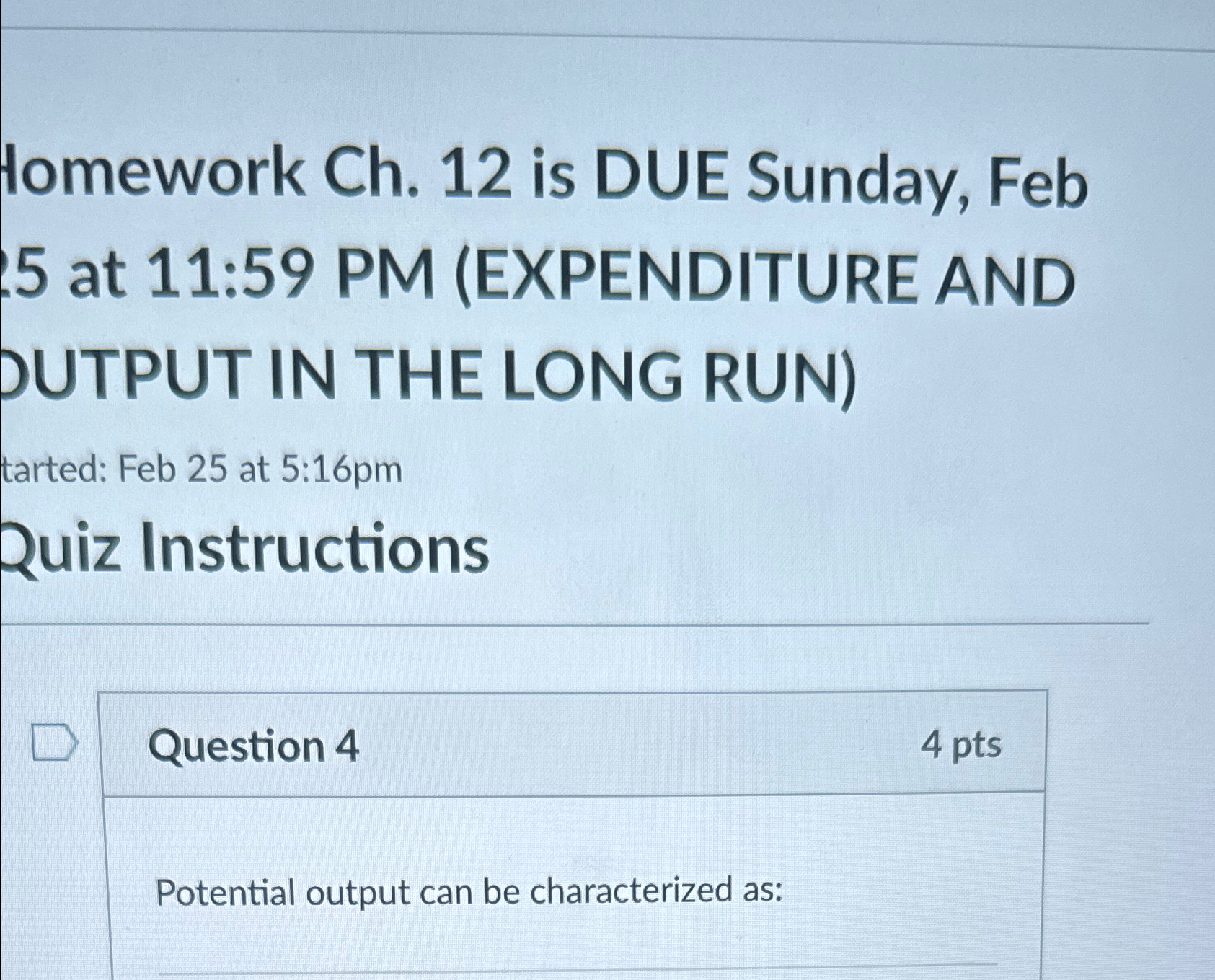 Solved Potential output can be characterized as: | Chegg.com